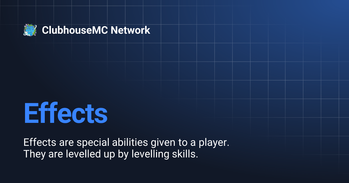 Effects | ClubhouseMC Network